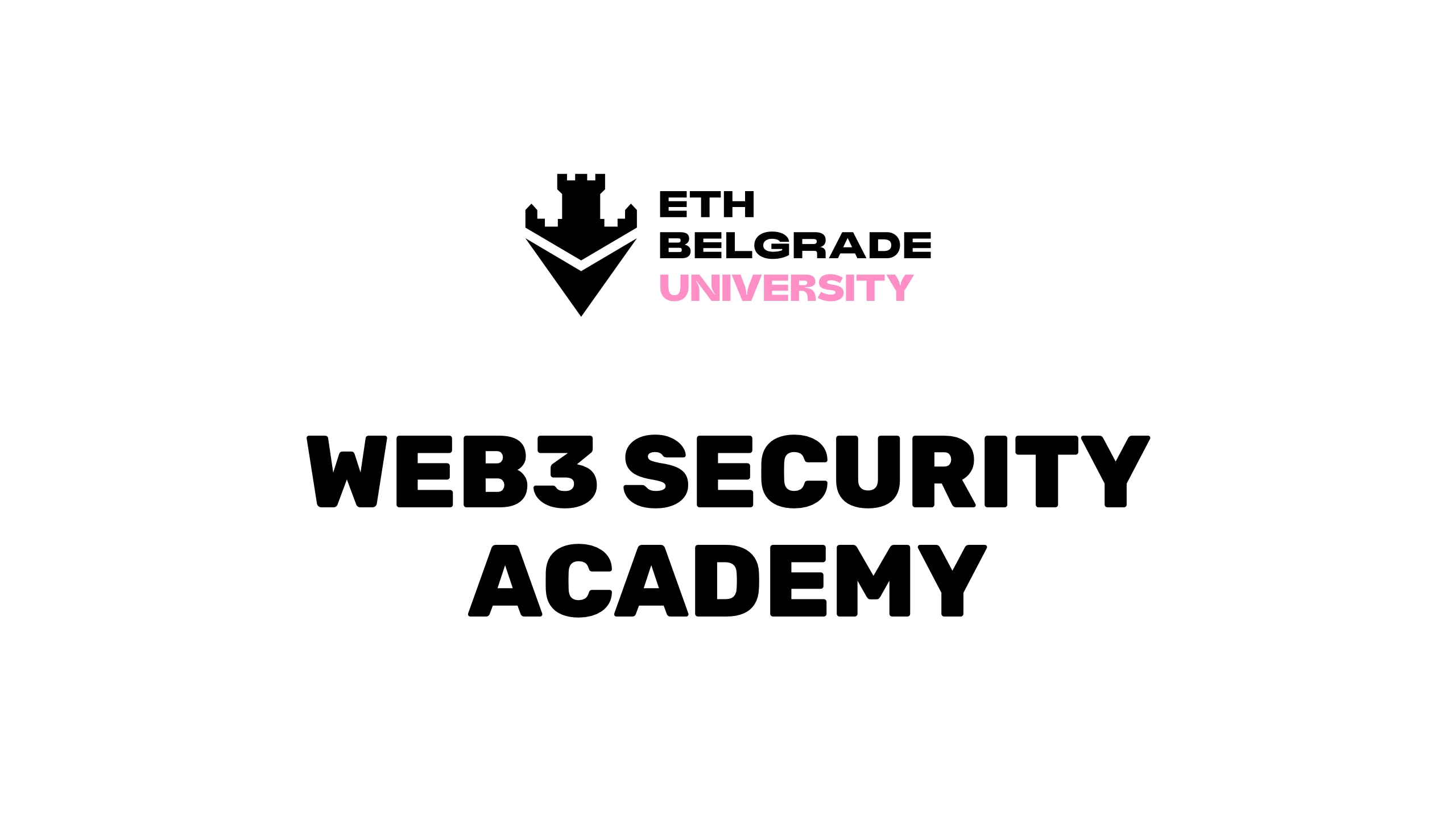 Web3 Security Academy - ETH Belgrade University